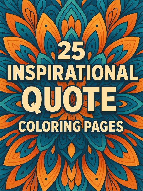 Motivational Mandalas – 25 Empowering Quote Designs | Colouring Pics